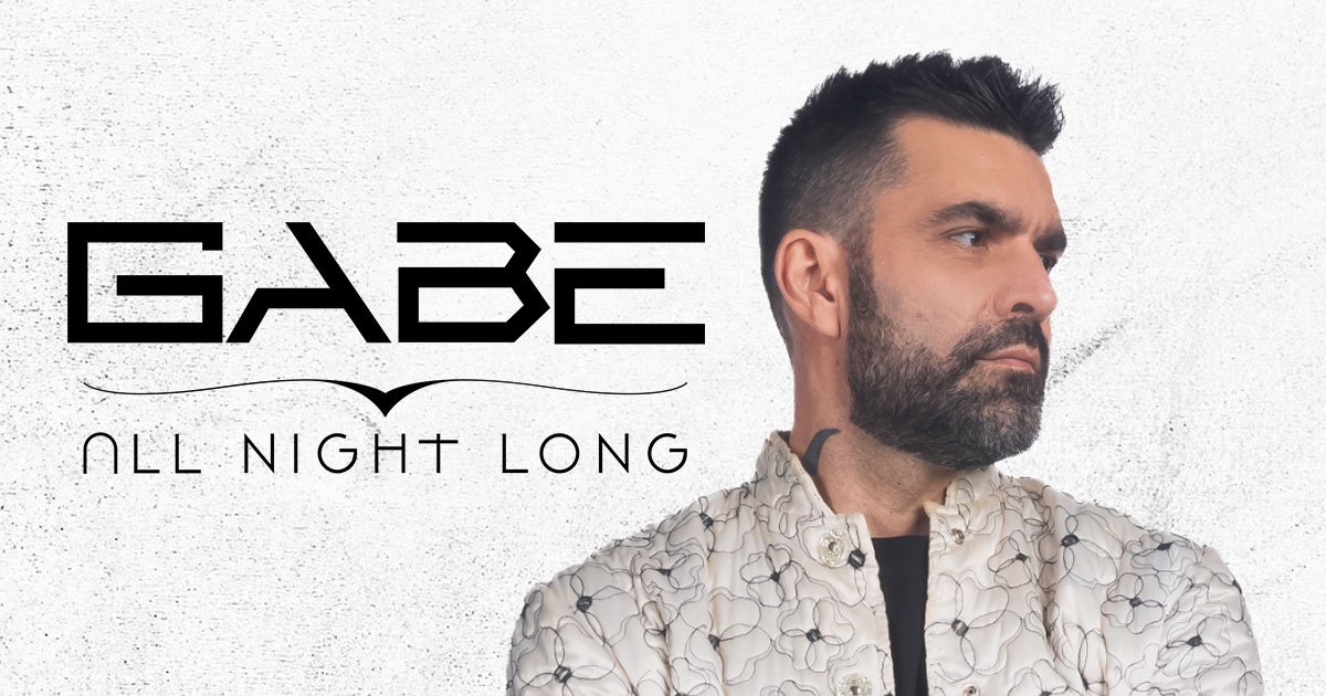 GABE All Night Long - Tour 2025